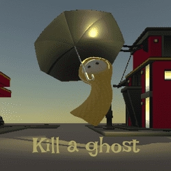 Kill a Ghost | Your source of the most fun and entertaining online ...